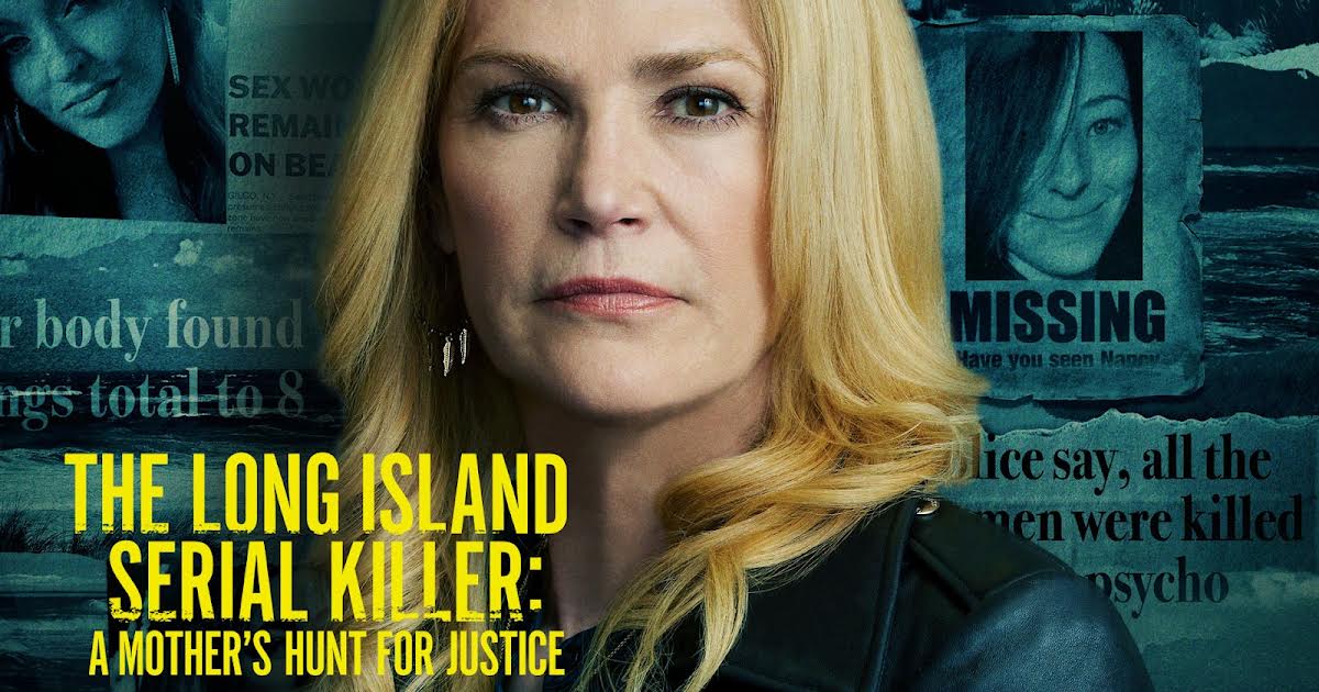 11/8 22:50 | The Long Island Serial Killer: A Mother's Hunt for Justice ...