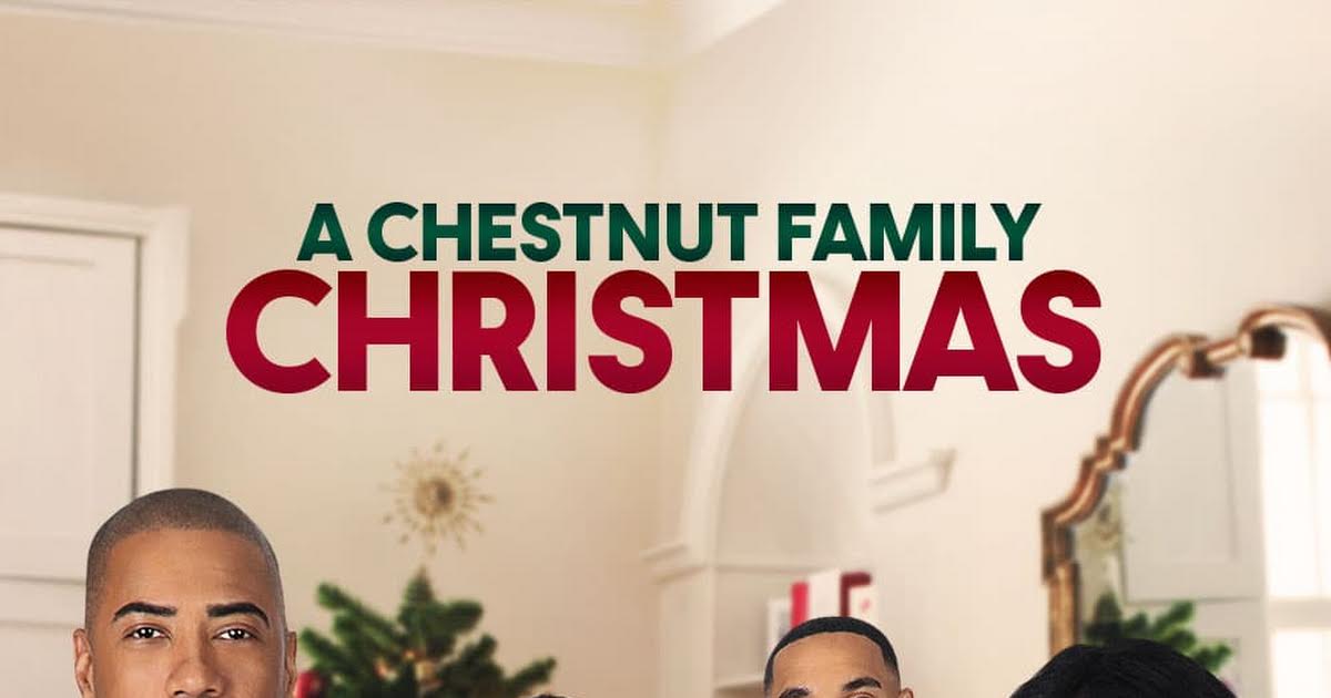 7/12 21:30 | A Chestnut Family Christmas (2021)